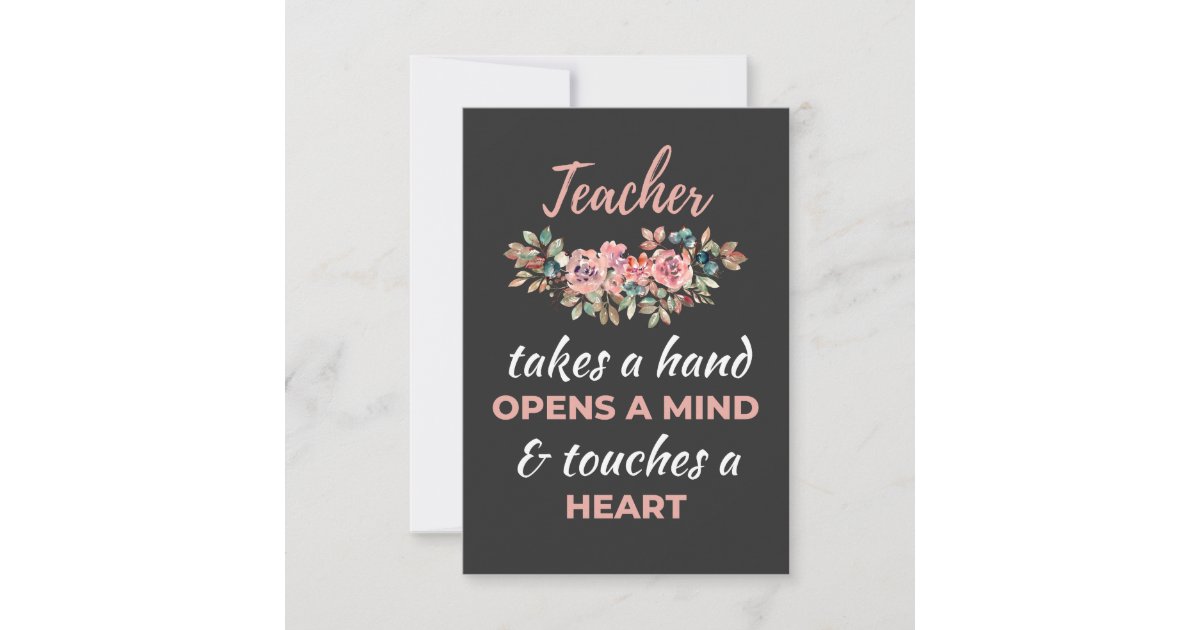 Teacher Takes A Hand Opens A Mind Thank You Card | Zazzle