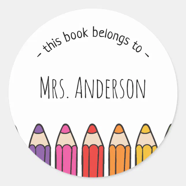 Teacher This Book Belongs To Classic Round Sticker | Zazzle