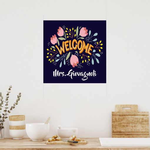 Teacher Welcome Poster | Zazzle