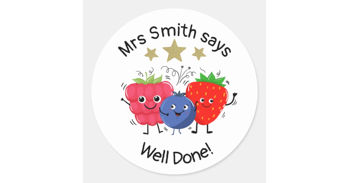 Teacher well done! classic round sticker | Zazzle