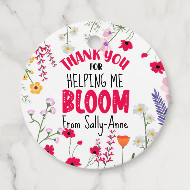Teacher with quote helping me bloom favor tags | Zazzle