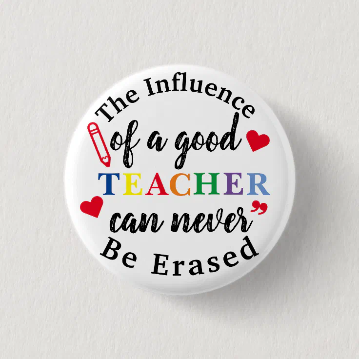 Teacher's Appreciation Memorial Button Pin | Zazzle