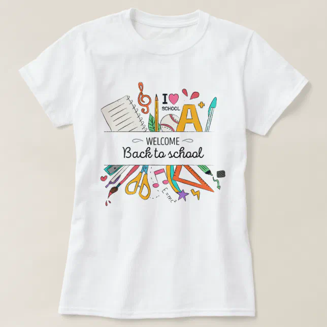 Teacher's Back to School, First Day of School T-Shirt | Zazzle