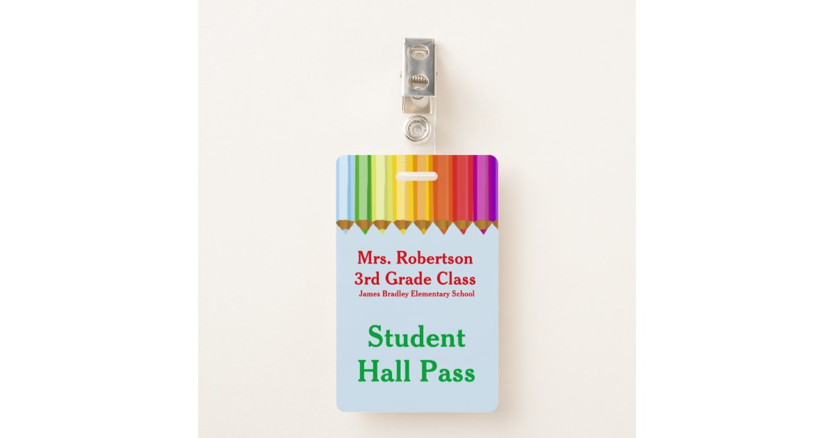 Teachers Colorful Hall Pass Badge Zazzle