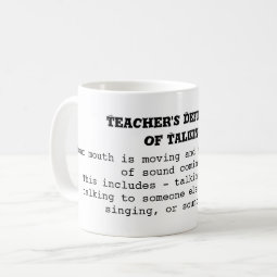 Teacher's Definition of Talking Coffee Mug | Zazzle