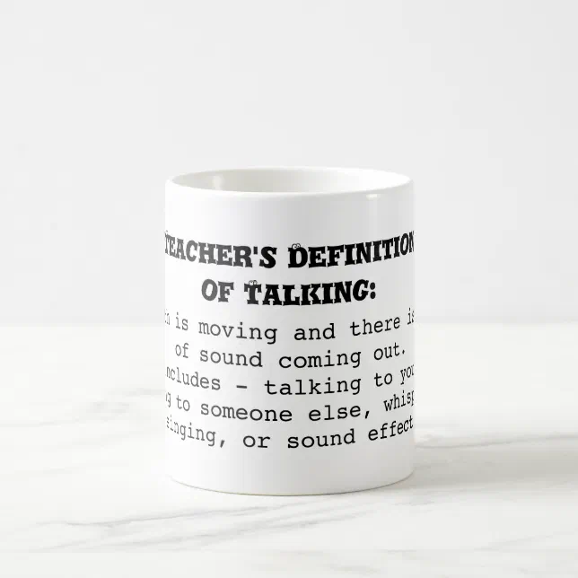 Teacher's Definition of Talking Coffee Mug | Zazzle