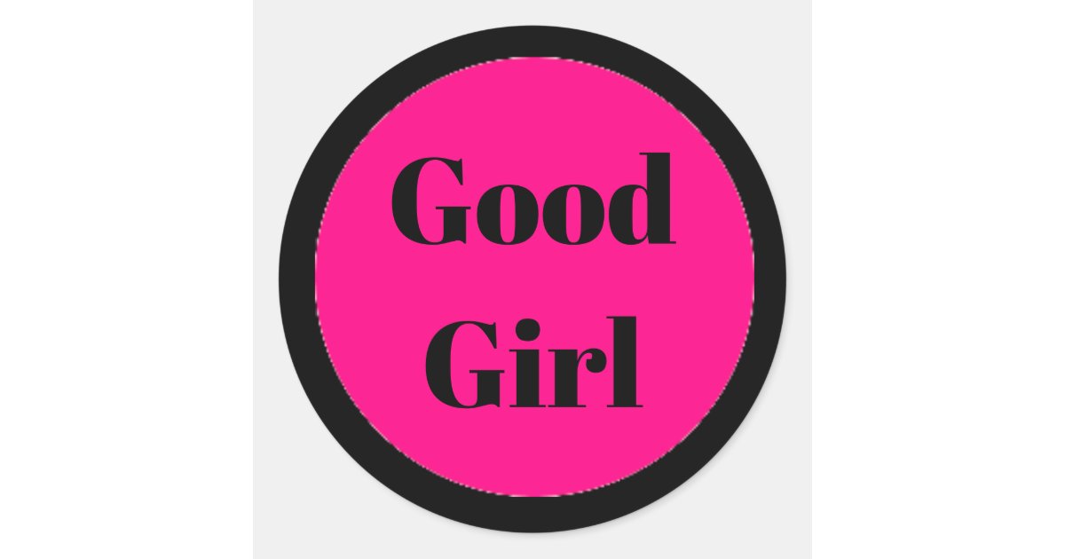 Teachers Pink And Black Good Girl Classic Round Sticker