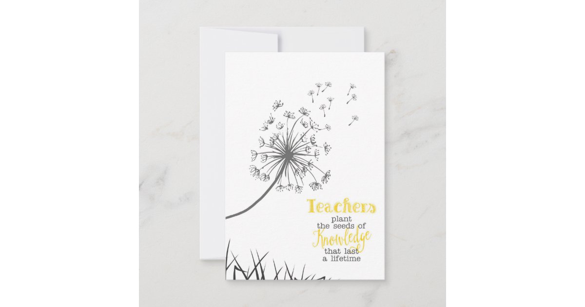 Teachers Plant The Seeds Of Knowledge Thank You Card | Zazzle