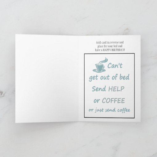 Teachers Relax Birthday Send Coffee Can't get Up Card | Zazzle