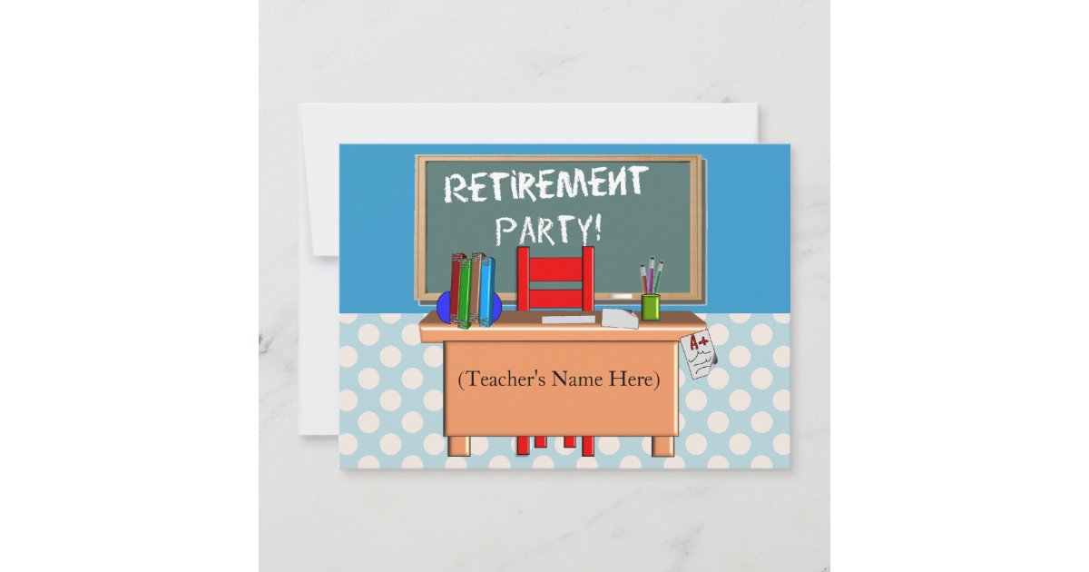 Teachers Retirement Party Invitations | Zazzle