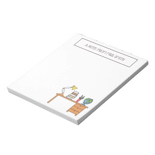 Teacher's School Classroom Desk Note From | Zazzle