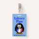 Teachers School Library Hall Pass Badge | Zazzle