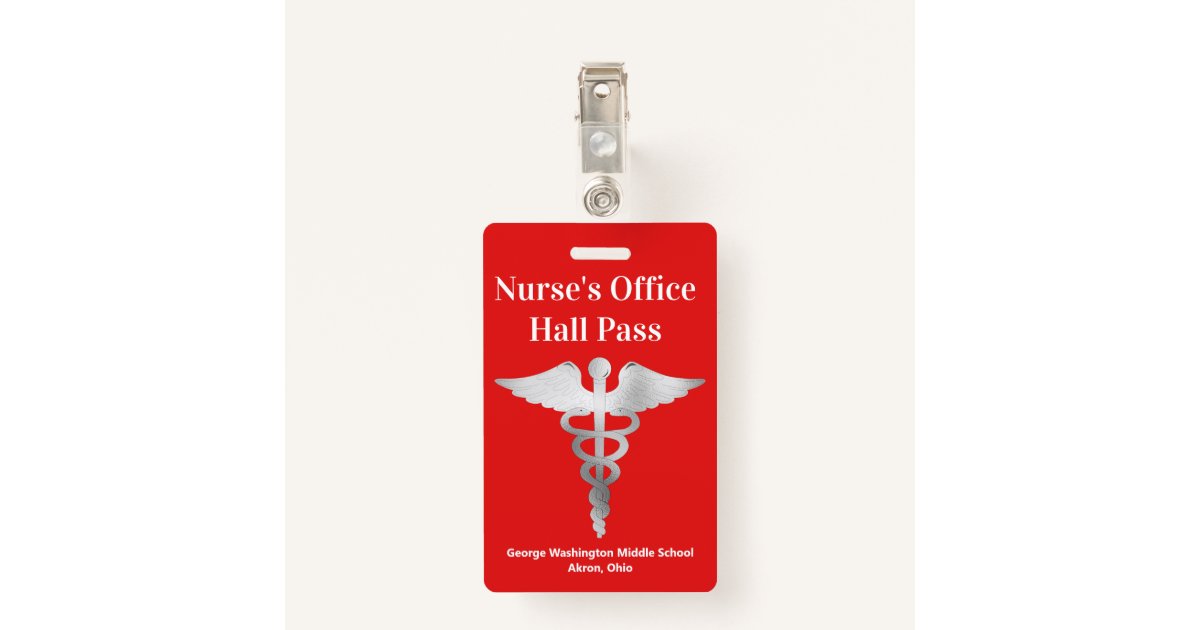 Teachers School Nurse Hall Pass Badge | Zazzle
