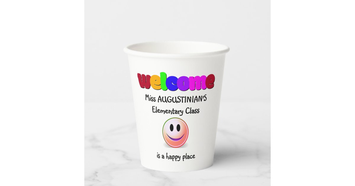 Teachers Welcome Paper Cups | Zazzle