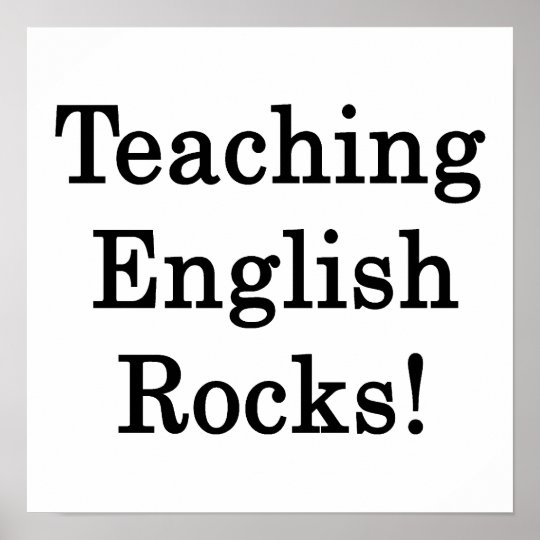 Teaching English Rocks Poster | Zazzle.com