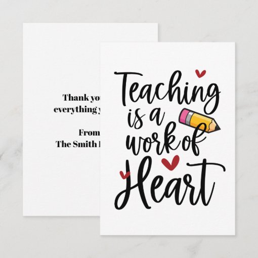 Teaching is a Work of Heart Teacher Appreciation Thank You Card | Zazzle