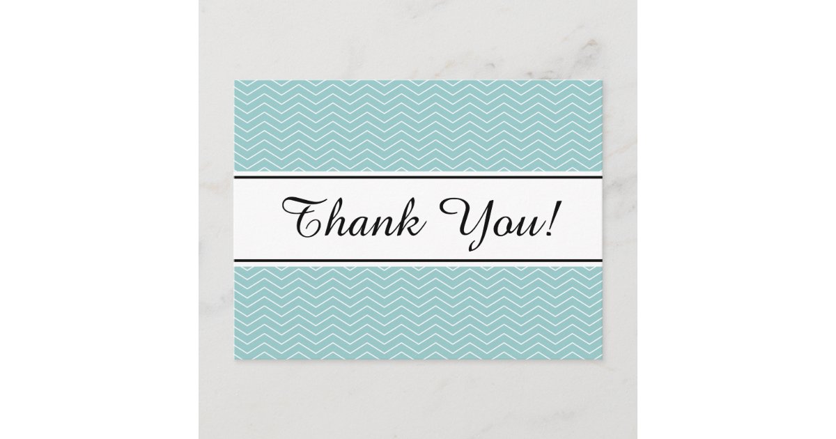 Teal blue chevron pattern thank you postcards | Zazzle