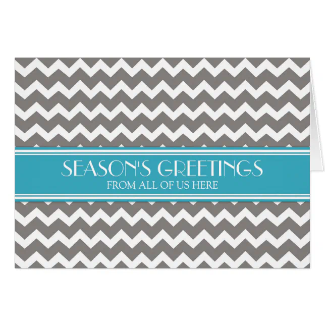 Teal Grey Chevron Employee Season's Greetings Card | Zazzle