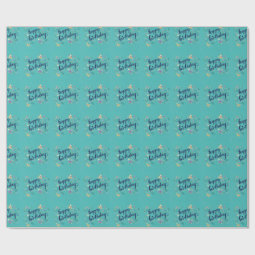 Teal Happy Birthday Wrapping Paper | Zazzle