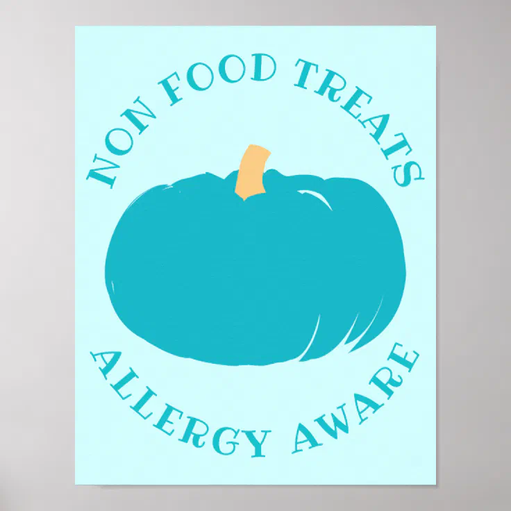 Teal Pumpkin Non Food Treats Allergy Aware Poster | Zazzle