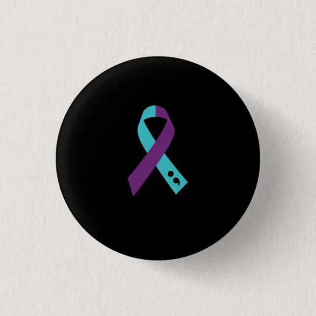 Teal Purple Ribbon Semicolon Suicide Prevention Button | Zazzle