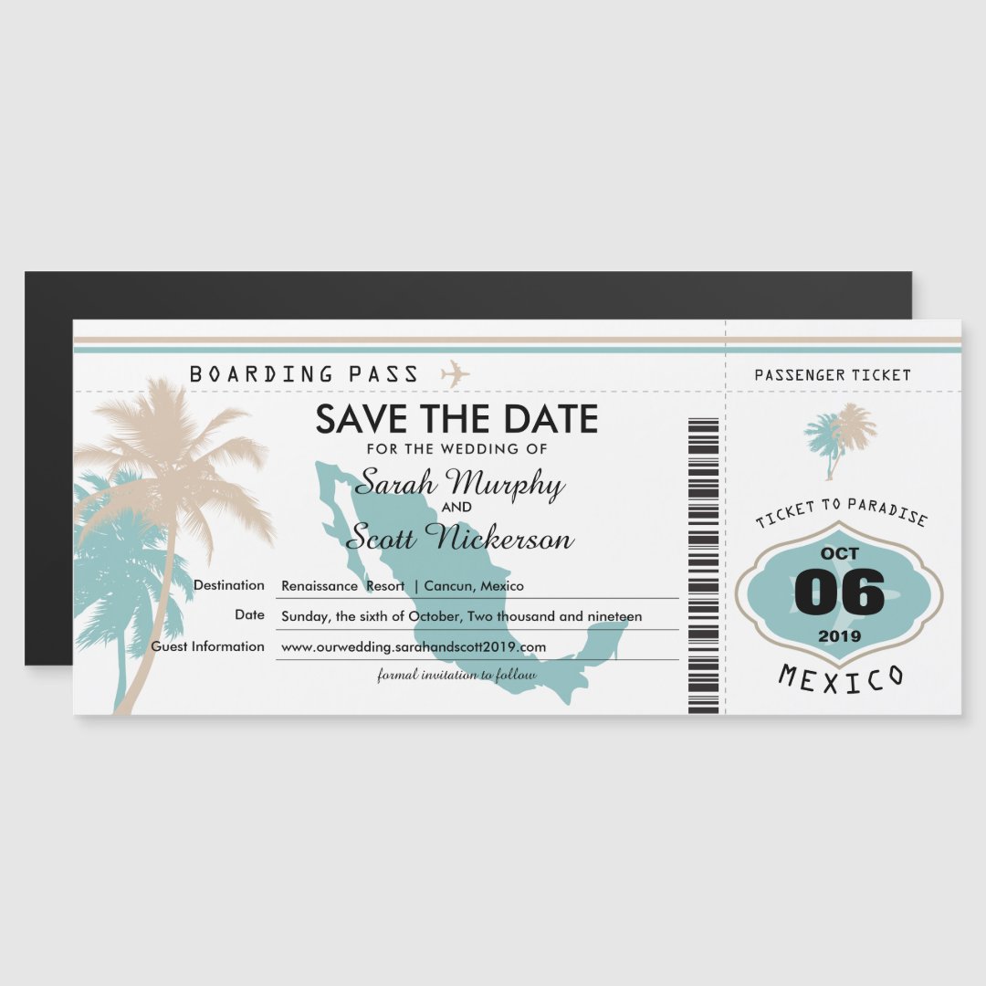 Teal Tan Save the Date Boarding Pass to Mexico Magnetic Invitation | Zazzle