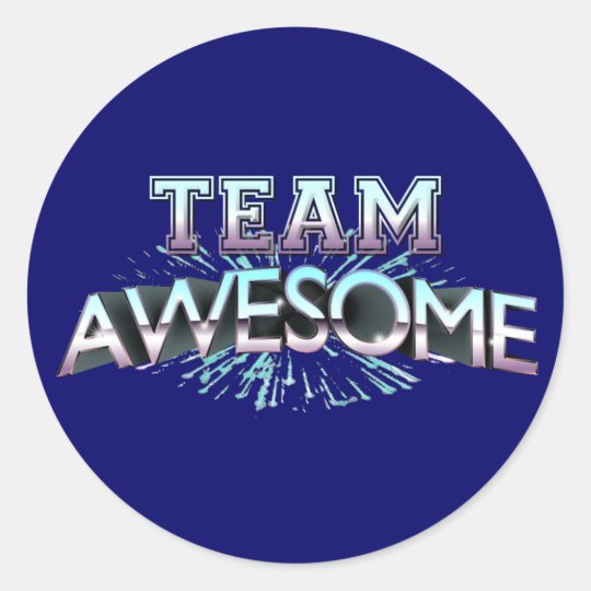 Team Awesome Classic Round Sticker | Zazzle.com