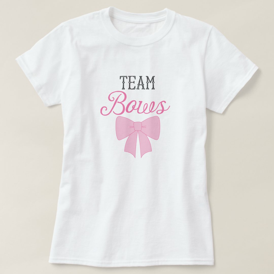 Team Bows Girl Gender Reveal T-Shirt | Zazzle