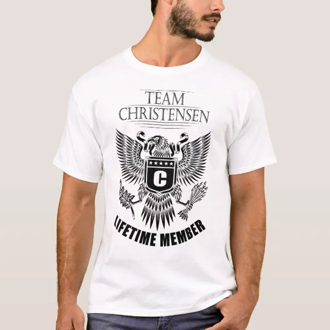 Team Christensen Lifetime member T-Shirt | Zazzle