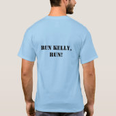 Team Kelly T-Shirt | Zazzle