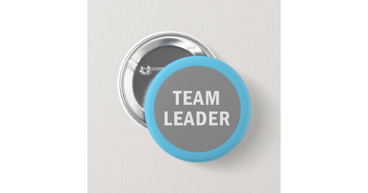Team Leader identification badge Button | Zazzle