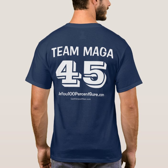 TEAM MAGA 45 T-Shirt | Zazzle.com