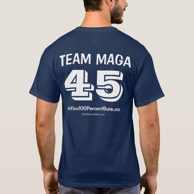 TEAM MAGA 45 T-Shirt | Zazzle