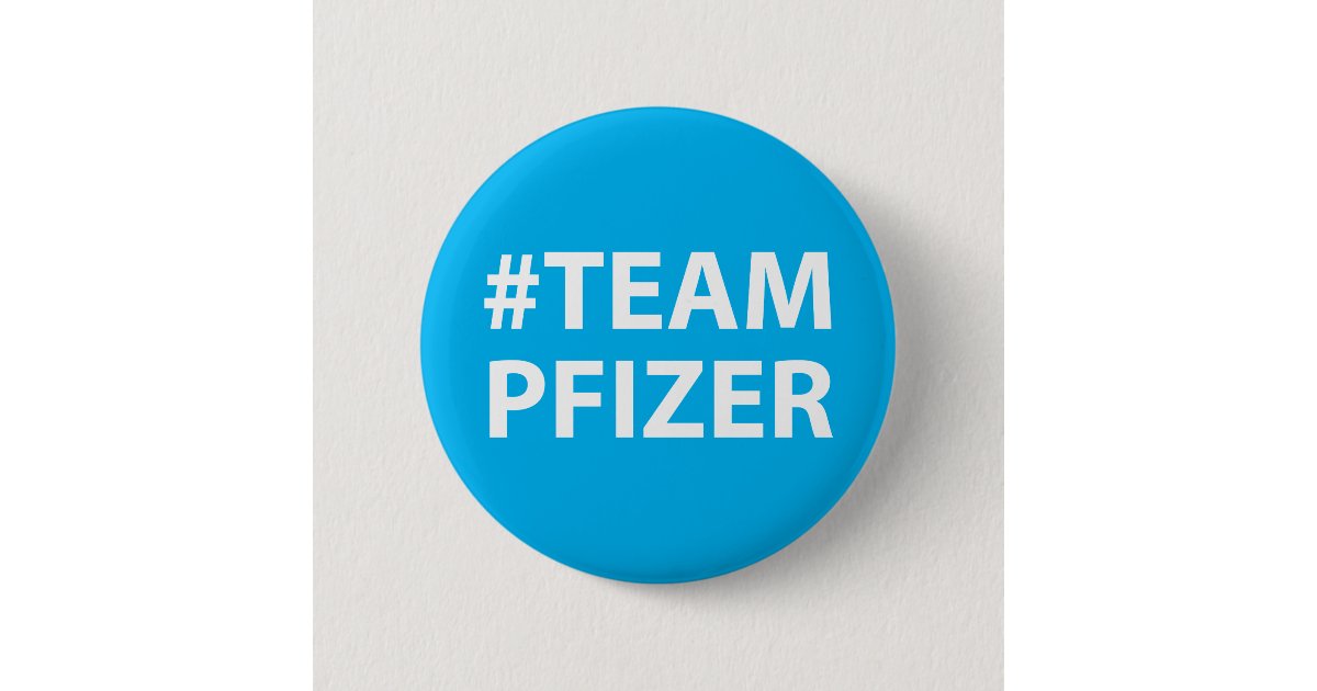Team Pfizer Covid Badge Pin Button Vaccine | Zazzle