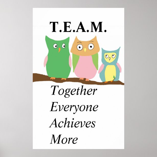 Teamwork Posters & Prints | Zazzle