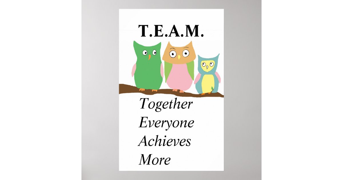 TEAM Poster | Zazzle