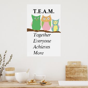 TEAM Poster | Zazzle