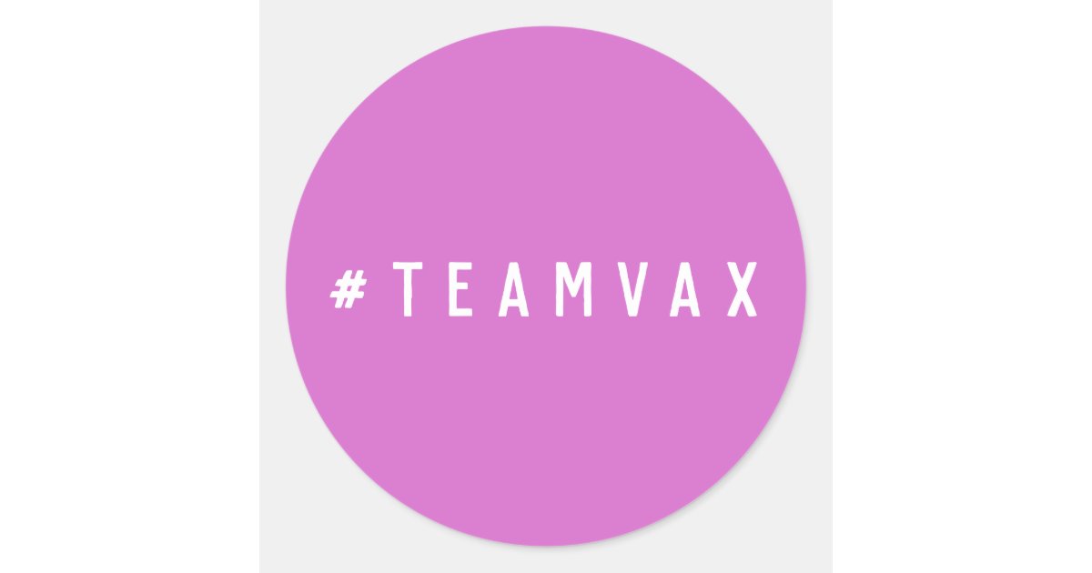 Team Vax | Pink Pro Vaccine Vaccination Hashtag Classic Round Sticker ...