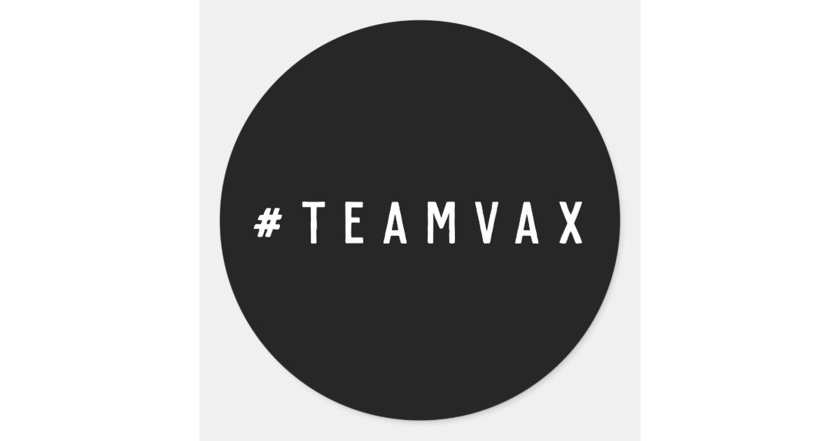 Team Vax | Pro Vaccine Black Covid-19 Vaccination Classic Round Sticker ...