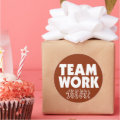 Team Work motivational Classic Round Sticker | Zazzle