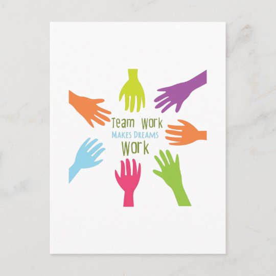 Team Work Postcard | Zazzle.com