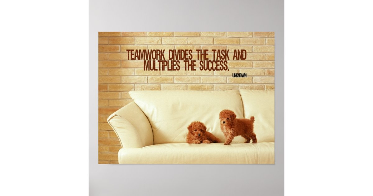 Teamwork Inspirational Poster | Zazzle