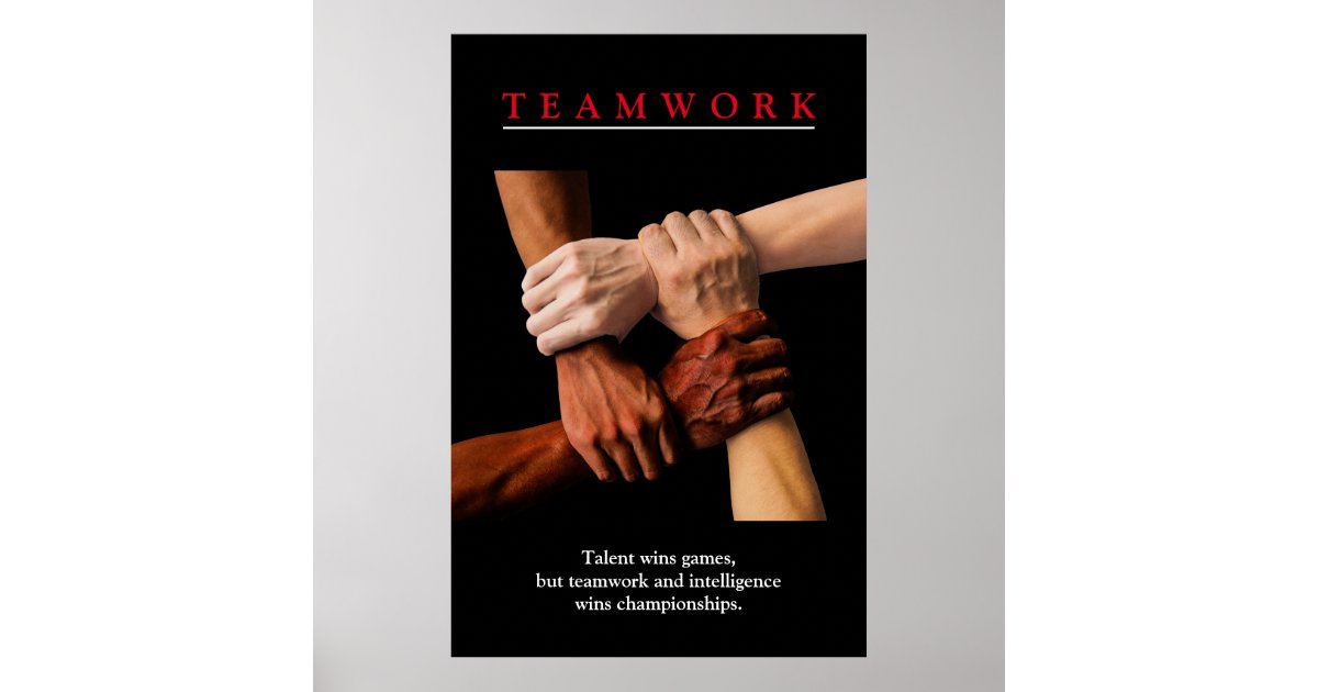 Teamwork Motivational Inspirational Poster | Zazzle
