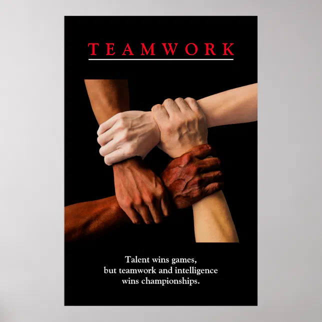 Teamwork Motivational Inspirational Poster | Zazzle