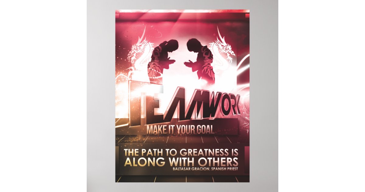 TEAMWORK - MOTIVATIONAL POSTER | Zazzle