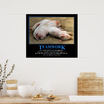Teamwork poster | Zazzle