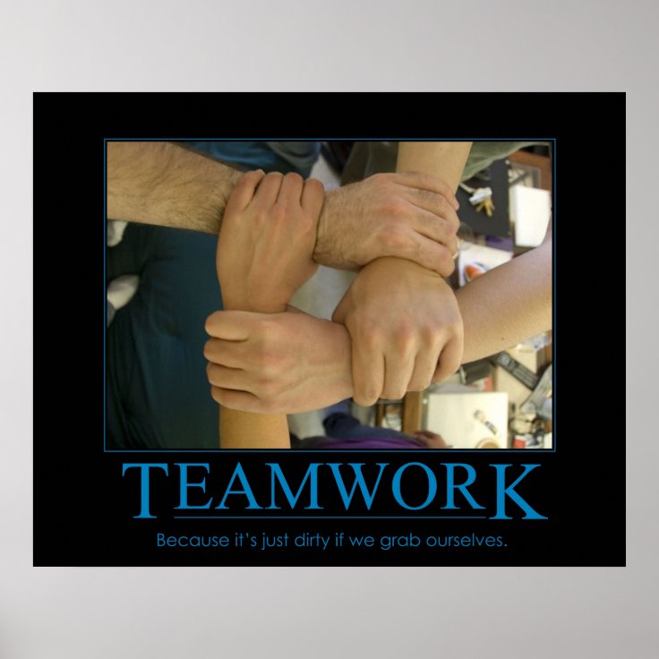 Teamwork Poster | Zazzle