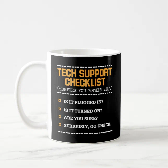 Tech Support Checklist Computer Geek Sysadmin Coffee Mug | Zazzle
