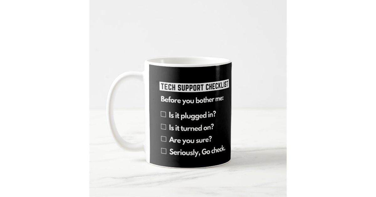 Tech Support Checklist Funny Computer Geek Coffee Mug | Zazzle