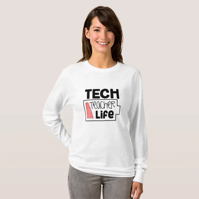Tech Teacher Life Tshirt | Zazzle